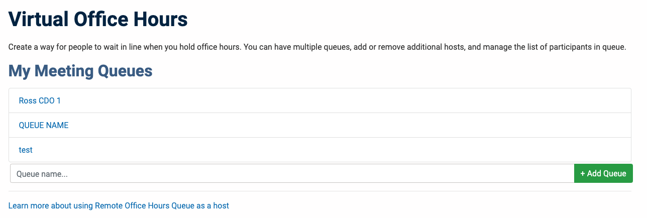 Remote Office Hours Queue - Host | ITS Documentation
